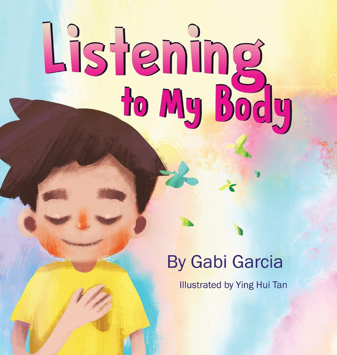 Listening to My Body: A guide to helping kids understand the connectio ...
